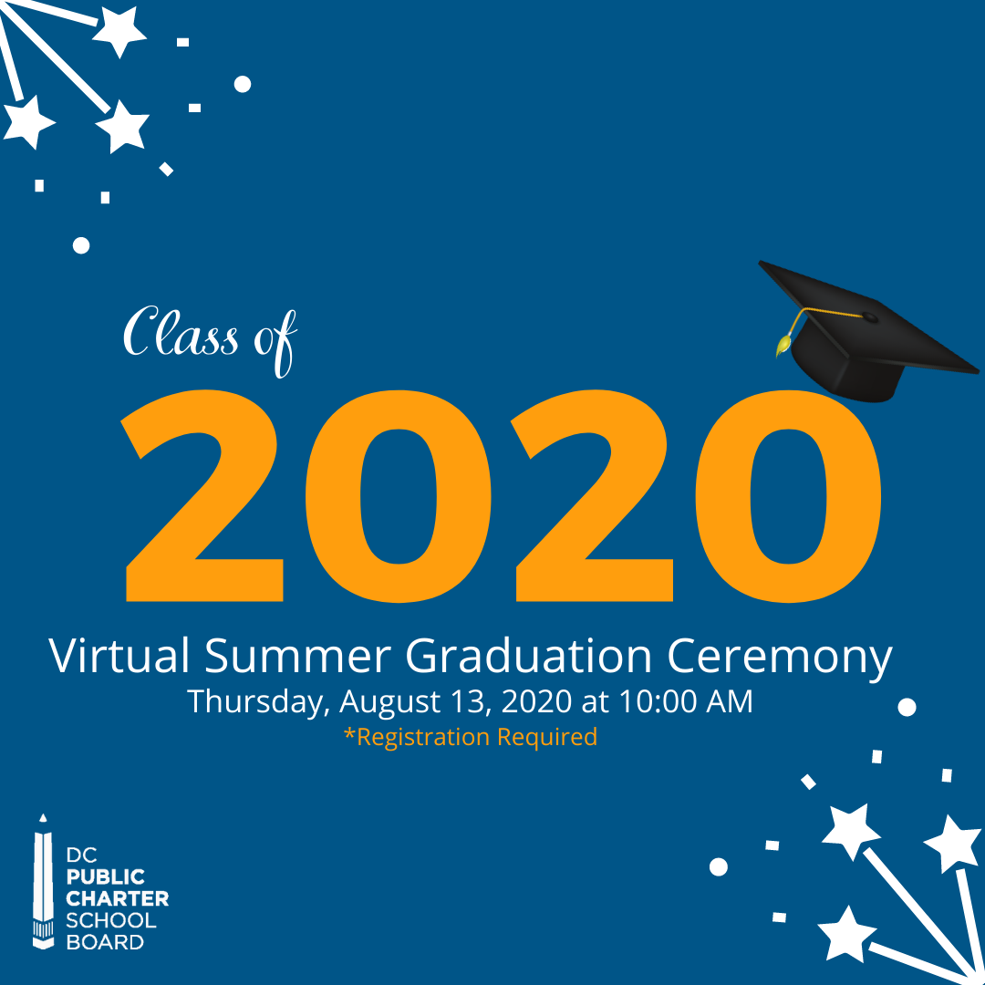 DC PCSB Virtual Summer Graduation Ceremony | DC PCSB